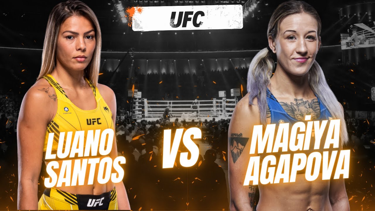Luana Santos vs. Mariya Agapova: An Electrifying Four-Round Showdown ...