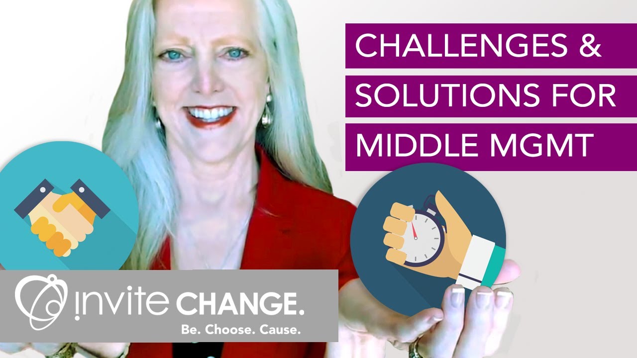 Challenges and Solutions for Middle Management - YouTube