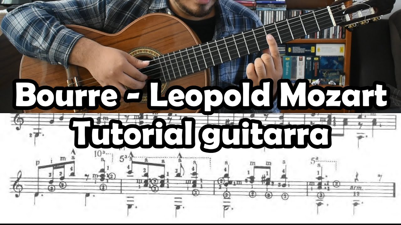 Bourre / Leopold Mozart - Tutorial guitarra - YouTube