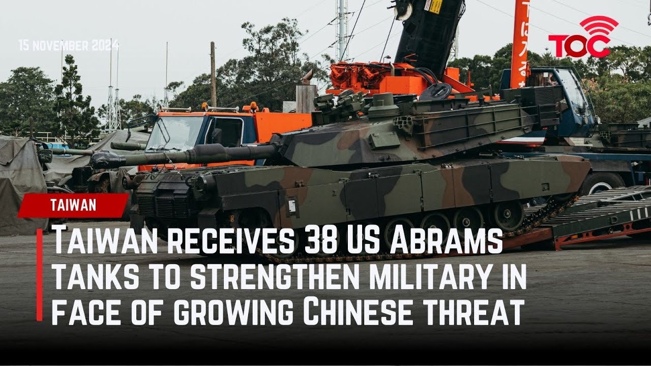Taiwan receives 38 US Abrams tanks to strengthen military in face of ...