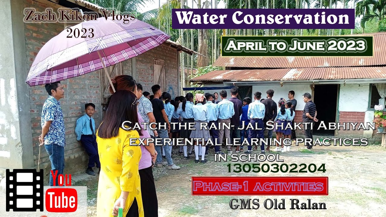 Conservation of water as an experiential learning practices 2023 | Jal ...