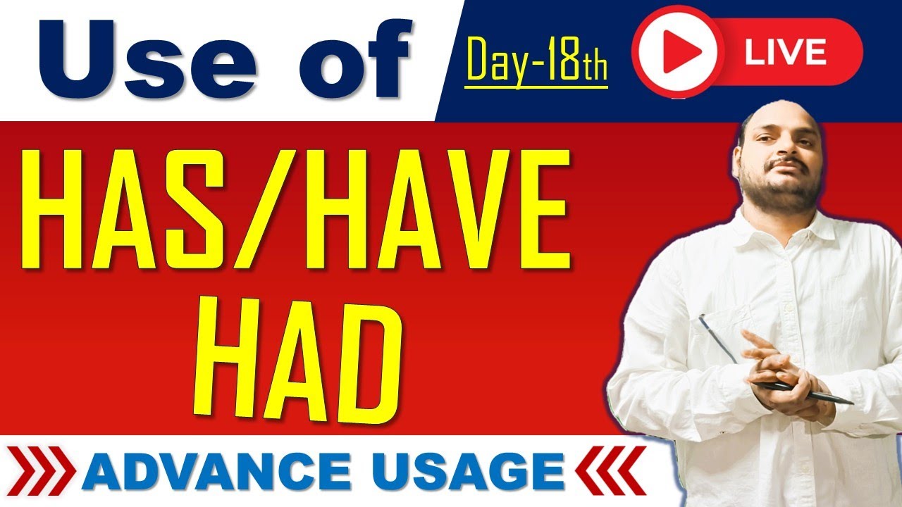 use of Has/Have/Had #mankesh_bhu - YouTube