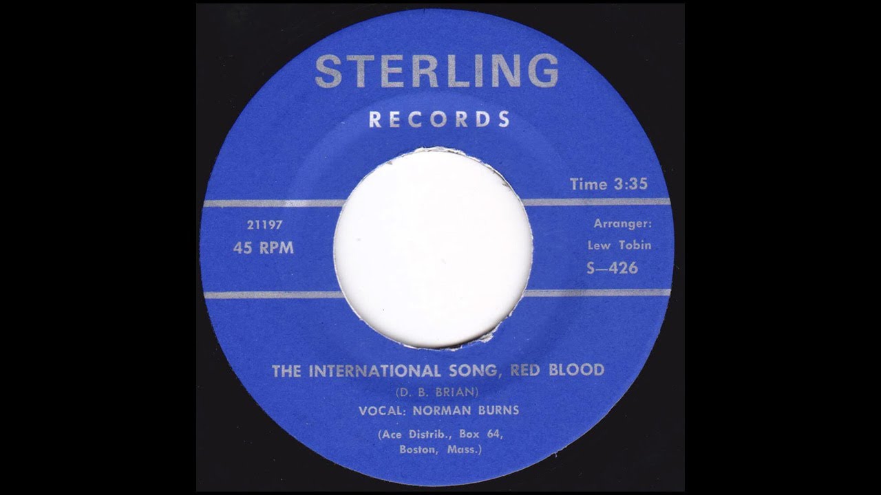Norman Burns - The International Song, Red Blood (Lyrics by D.B. Brian) [1960s Song poem Pop ...