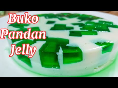 Buko Pandan Jelly/Simple Dessert Gulaman/panlasang pinoy recipe - YouTube