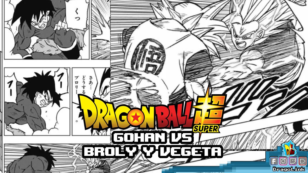 Dragon ball Super 103 | Broly y vegeta Vs Gohan | Fin del manga - YouTube