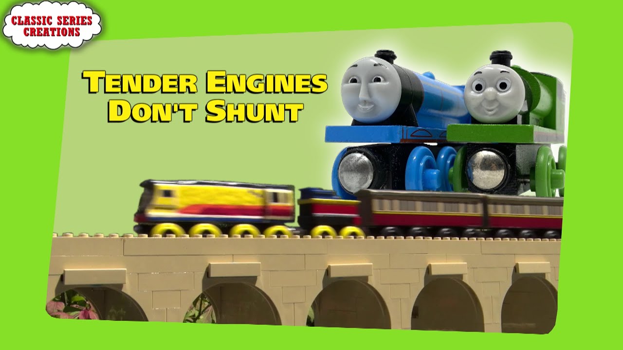 Tender Engines Don't Shunt | Classic Series Creations | Episode 24 ...