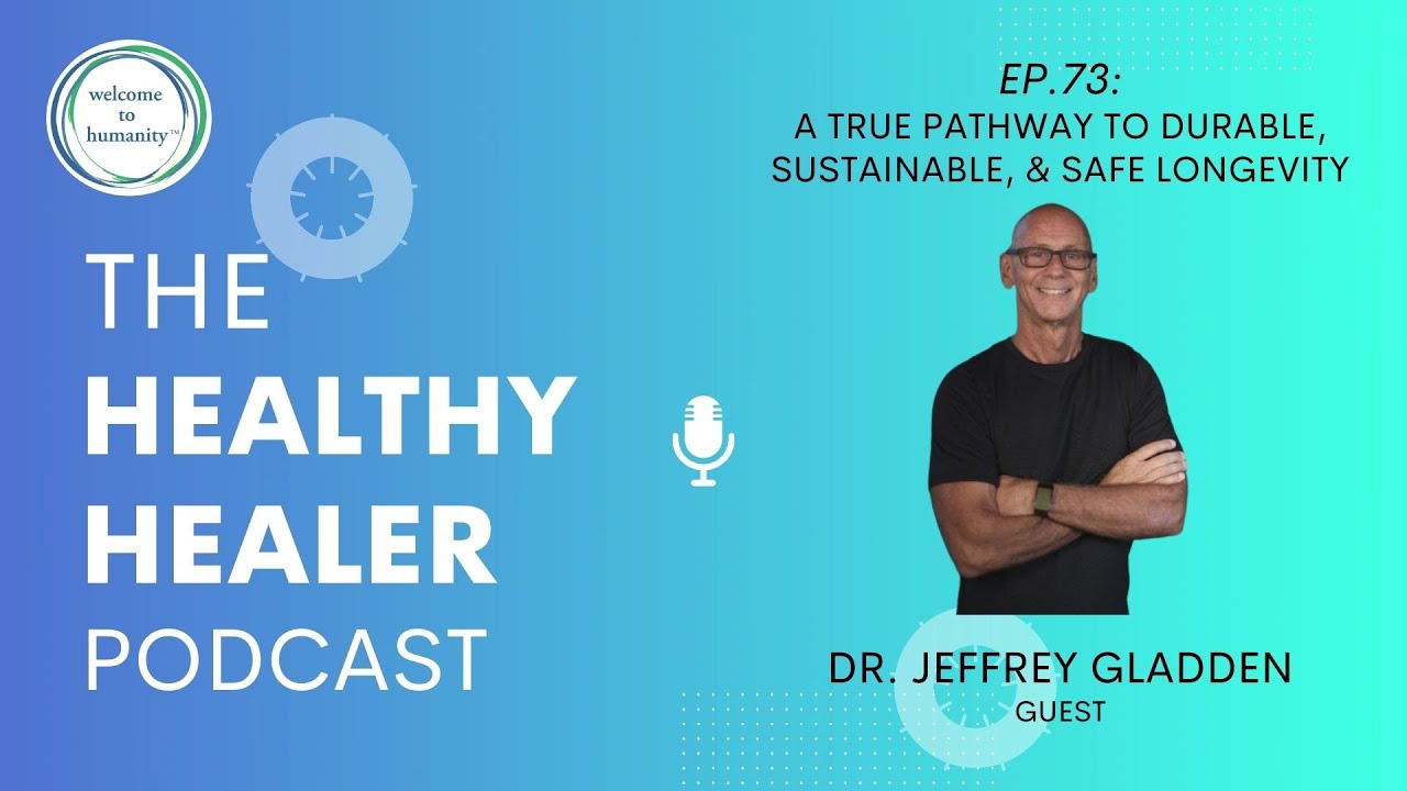 THH073—Dr. Jeffrey Gladden: A True Pathway to Durable, Sustainable ...
