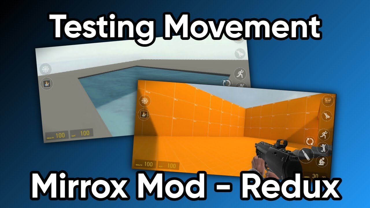 Mirrox mod: Redux - Testing movement - YouTube