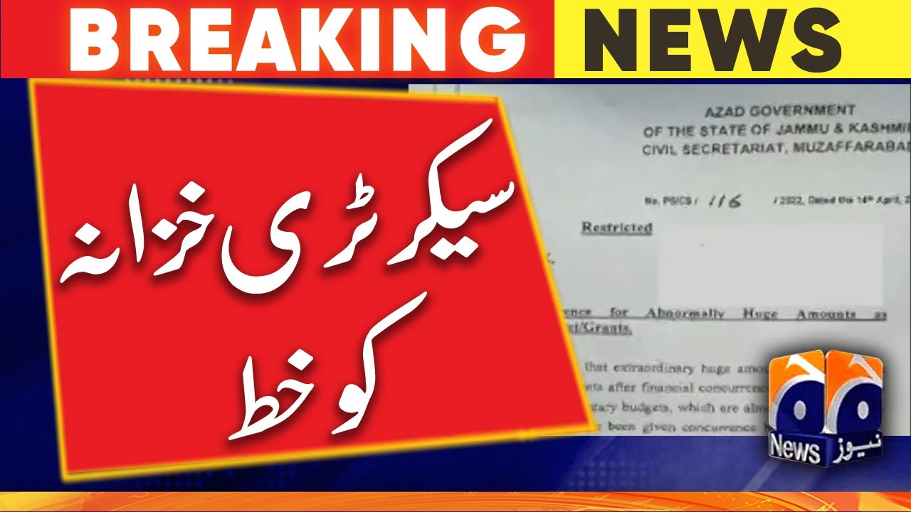 Letter from Azad Kashmir Chief Secretary to Finance Secretary - Geo ...