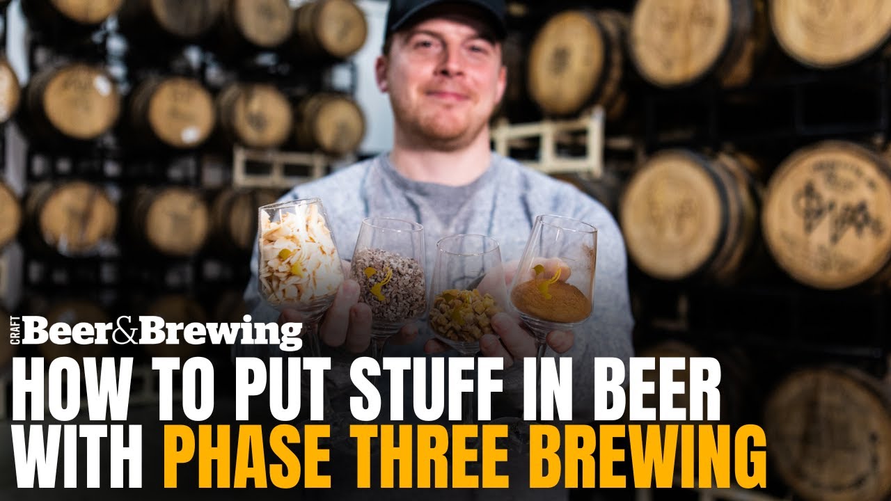 [Trailer] How to Put Stuff in Beer with Phase Three Brewing - YouTube