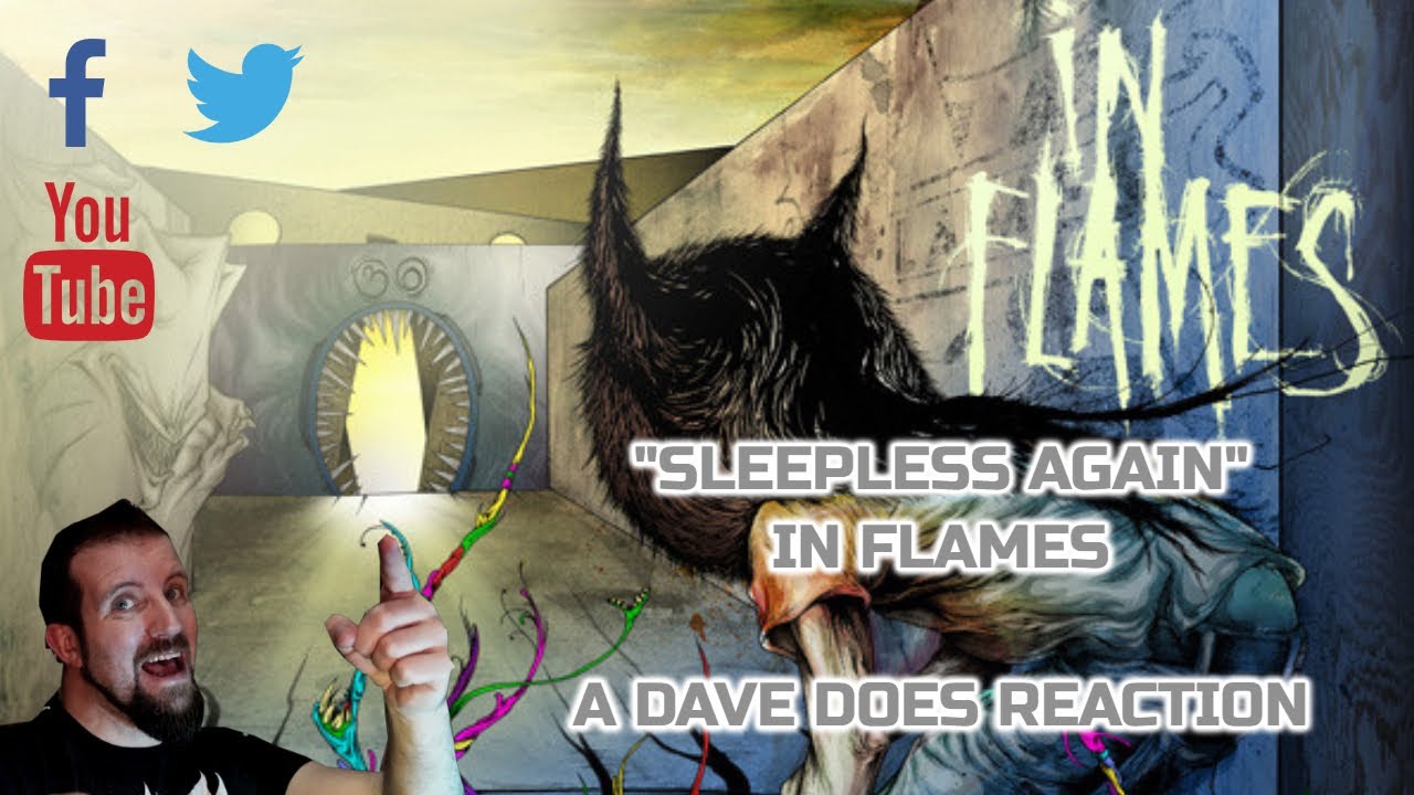 In Flames "Sleepless Again" A Dave Does Reaction - YouTube