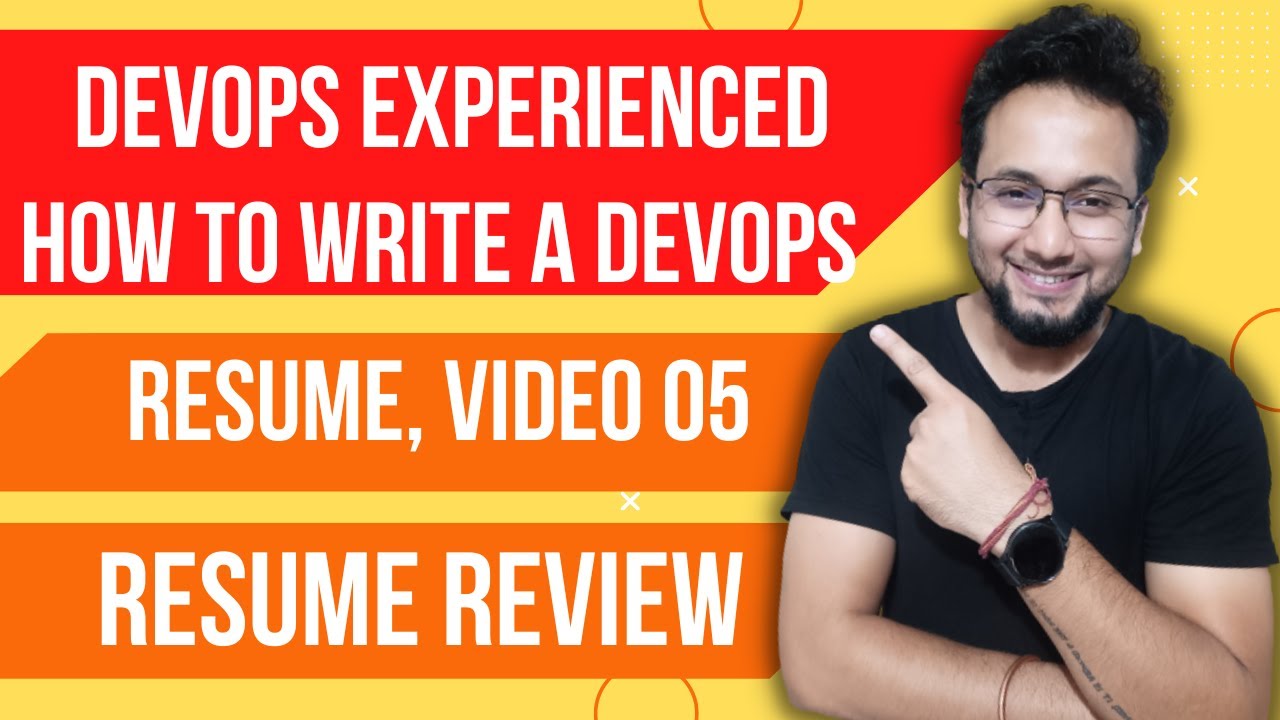 How to Make DevOps Resume | How to Create DevOps Resume | DevOps Resume Series | 05 - YouTube