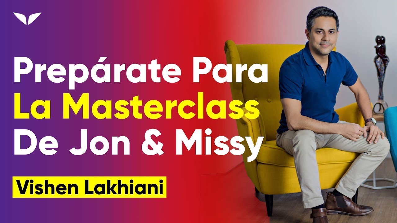 Descubre la masterclass gratuita de Lifebook | Vishen Lakhiani ...
