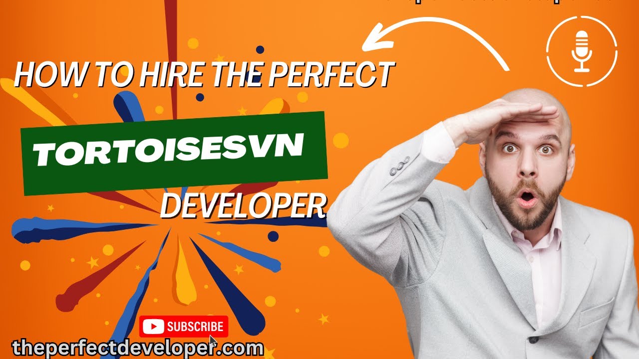 The Smart Way to Hire the Best TortoiseSVN Developers -The Perfect ...