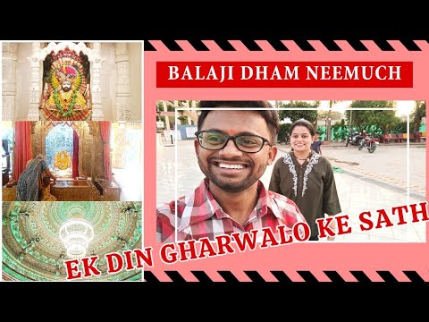 Balaji Dham Neemuch | Neemuch Vlogs | MP Diaries - YouTube