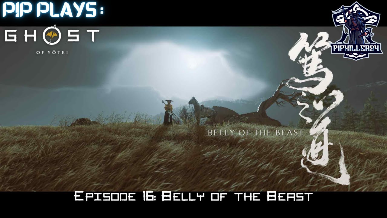 Pip Plays: Ghost of Yotei - Episode 16: Belly of the Beast - YouTube