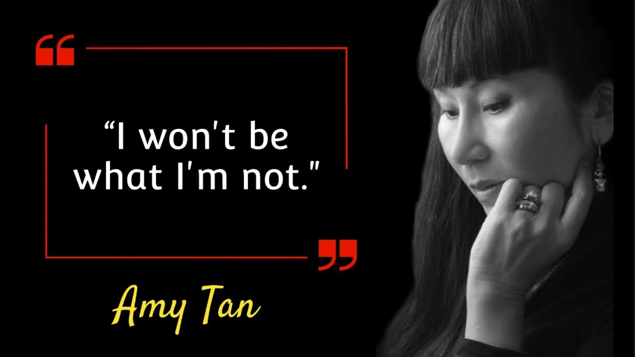Amy Tan Quotes | Life Quotes | Motivational Quotes - YouTube