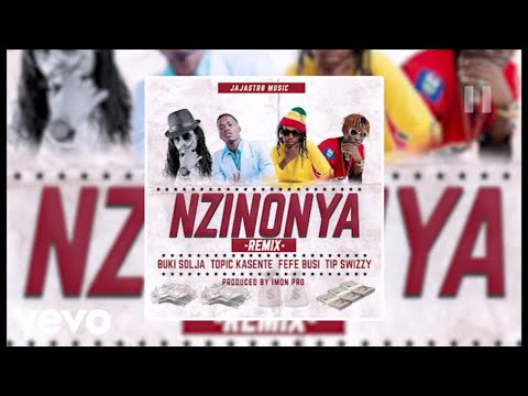 Buki Solja, Topic Kasente, Fefe Bussi, Tip Swizzy - Nzinonya (Remix) - YouTube