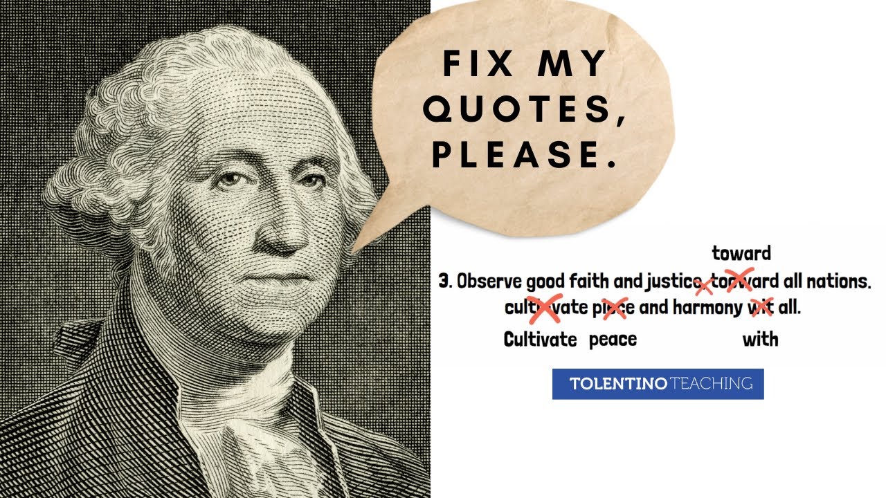 Can you Edit and Restore the Quotes by George Washington? - YouTube