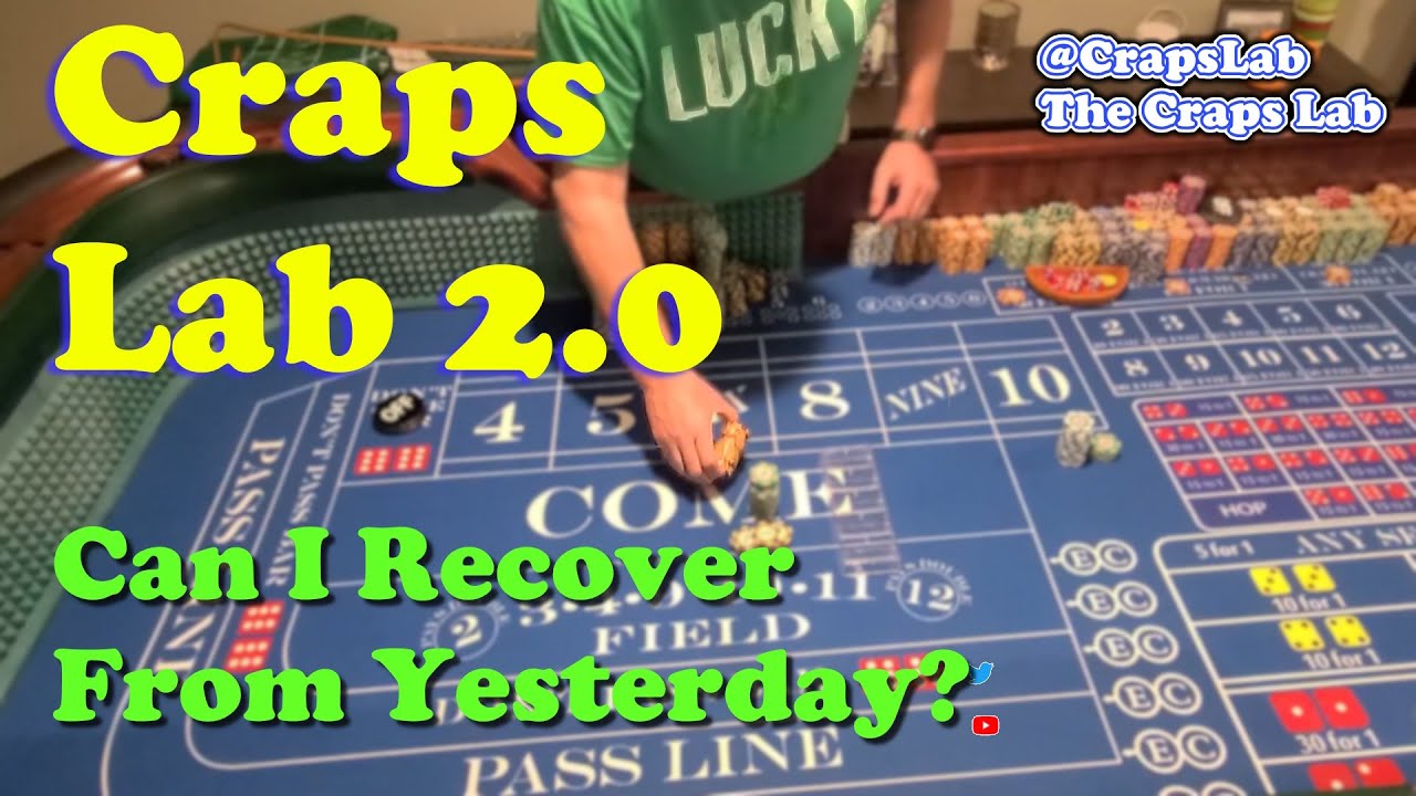 Craps Lab 2.0 - Can I Recover From Yesterday? - YouTube