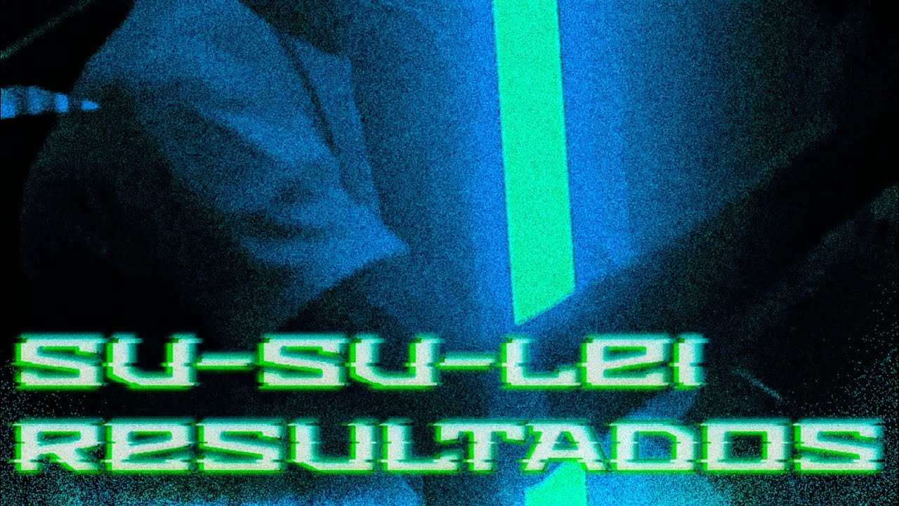 RESULTADOS - SU-SU-LEI - YouTube