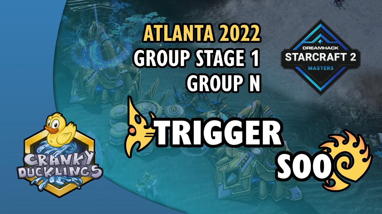 TriGGeR vs soO - PvZ | DreamHack Masters: Atlanta 2022 - Group Stage 1 ...