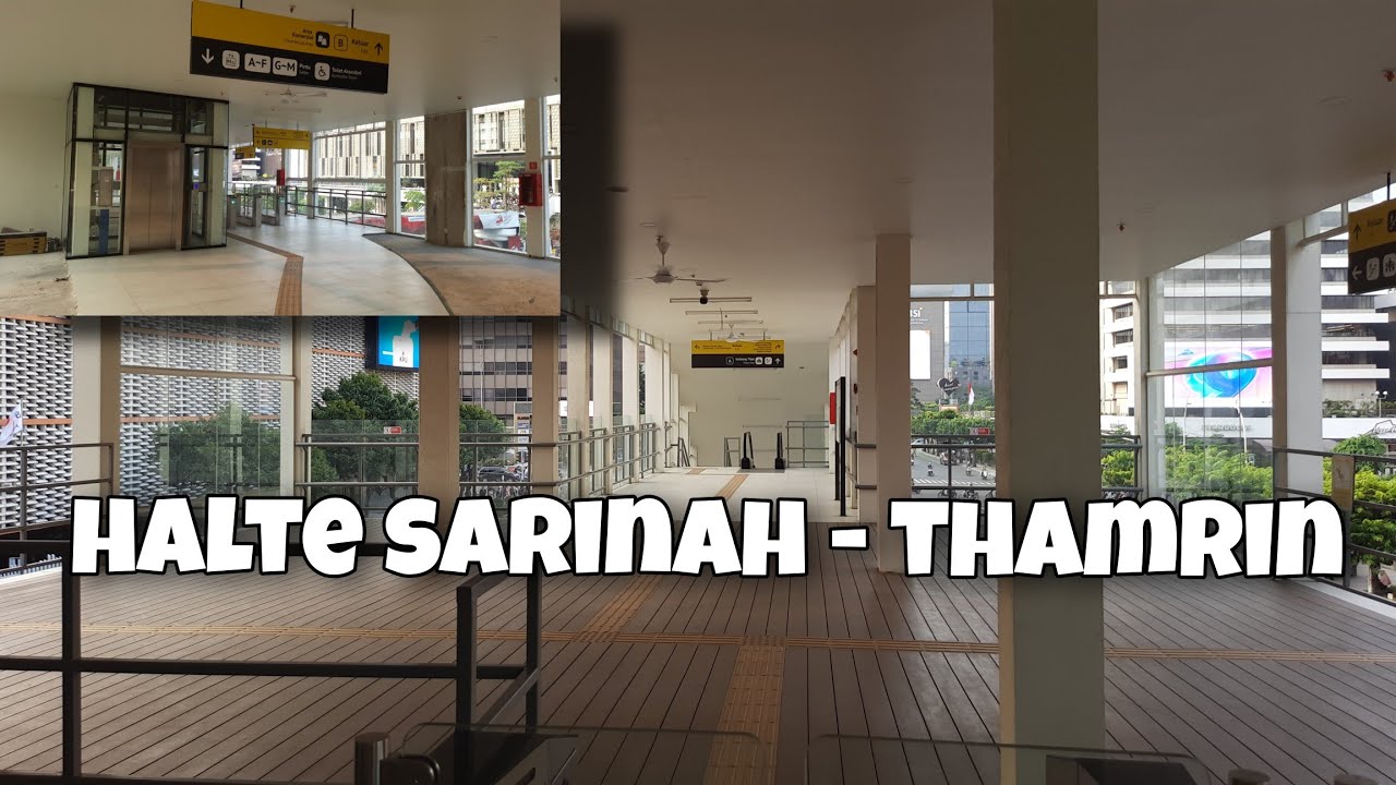 WAJAH BARU HALTE SARINAH MH THAMRIN ‼️ - YouTube