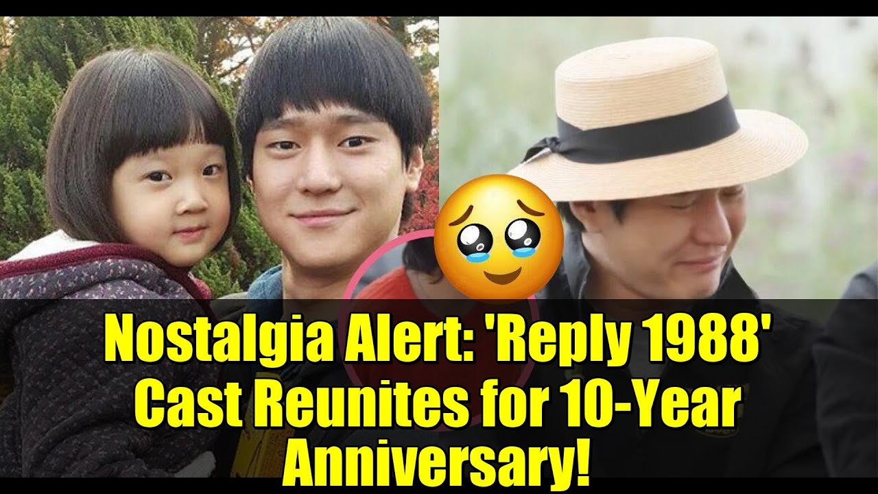 Nostalgia Alert: 'Reply 1988' Cast Reunites for 10-Year Anniversary ...