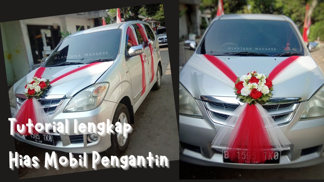 Wedding Car Decoration || Tutorial Lengkap Cara Menghias Mobil ...