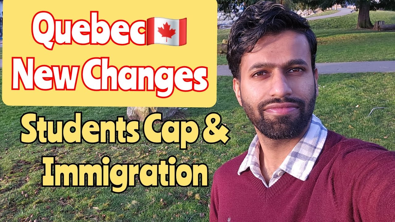 QUEBEC STUDENT CAP AND IMMIGRATION - YouTube