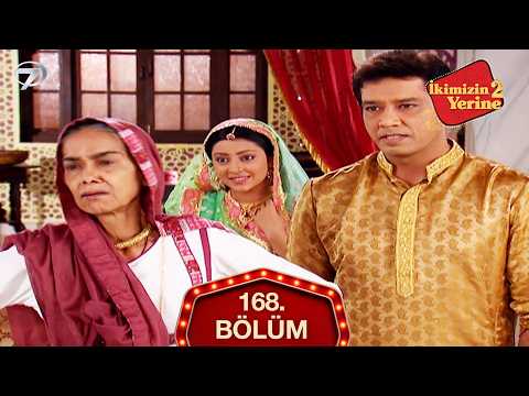 İkimizin Yerine Hint Dizisi 168. Bölüm