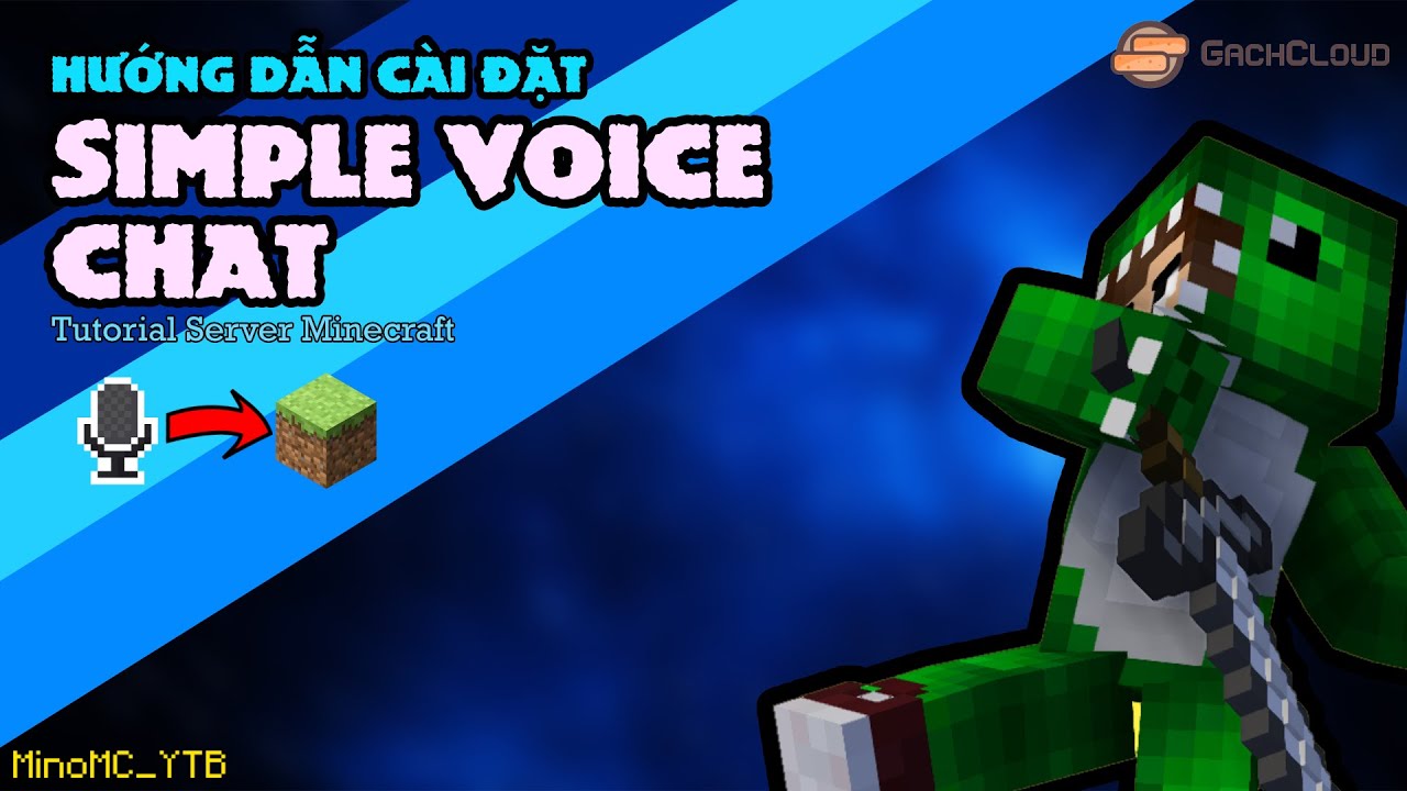 Hướng Dẫn Cài Đặt Simple Voice Chat Minecraft Server Chi Tiết Nhất ...
