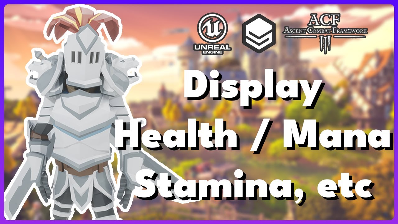 UE5 Ascent Combat Framework: Displaying HP, Mana, Stamina to Text - YouTube