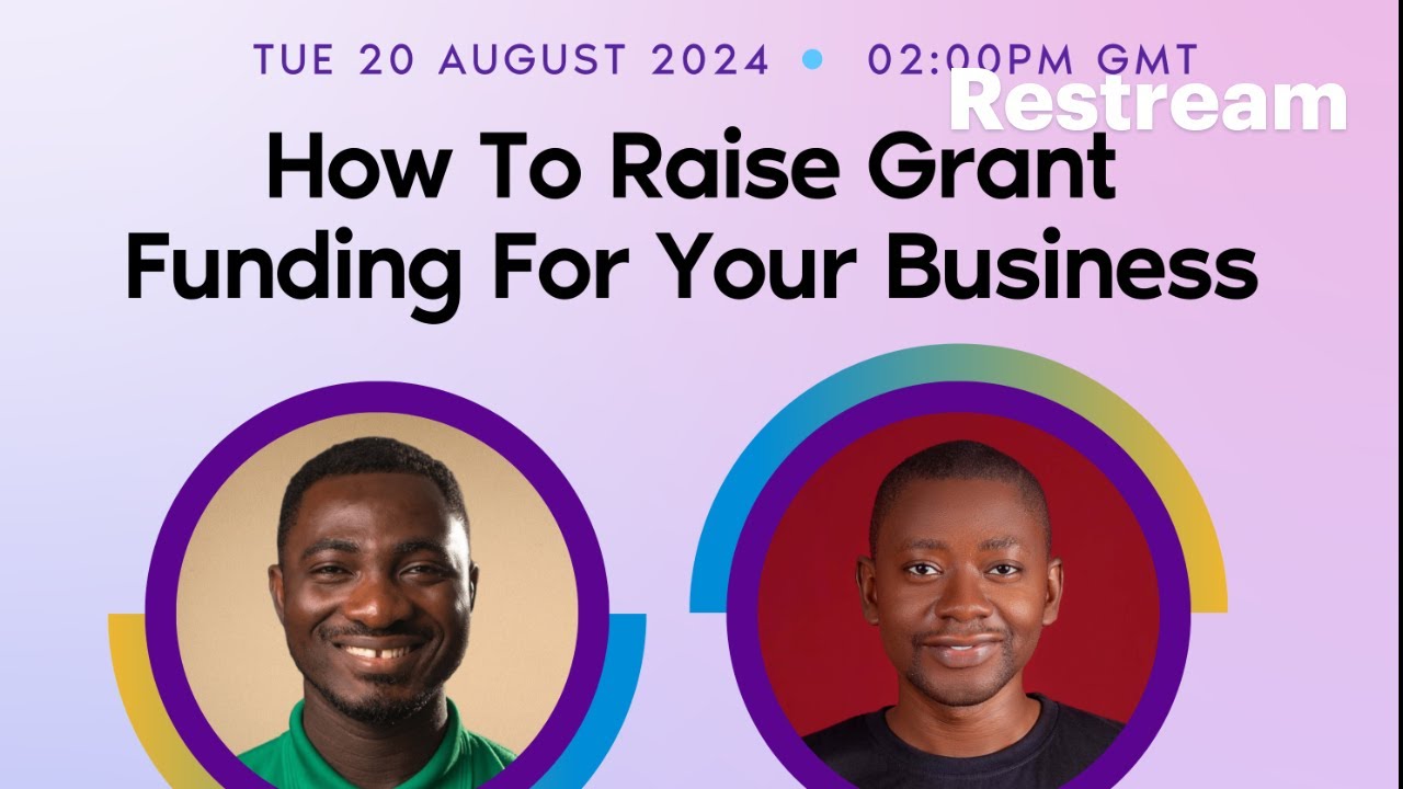 How to Raise Grant Funding For Your Business - YouTube