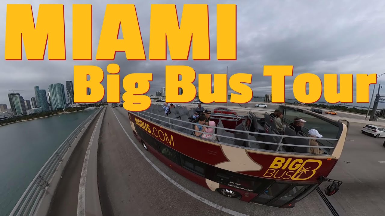 Miami Big Bus Tour ️ Visitando Miami en BUS ️ Increíble - YouTube