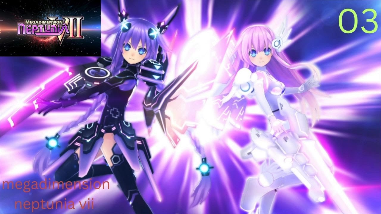 DARK PURPLE | Megadimension Neptunia VII Gameplay Walkthrough part 3 ...