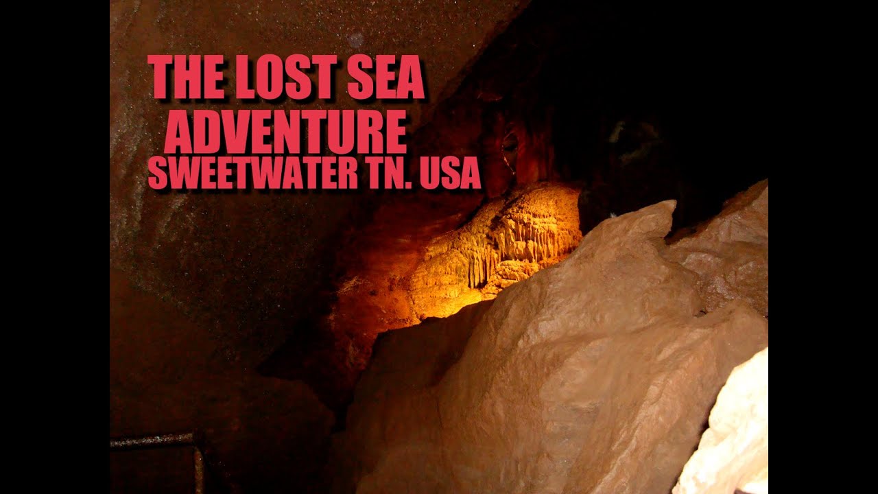 THE LOST SEAS ADVENTURES SWEETWATER TN USA PHOTOS - YouTube