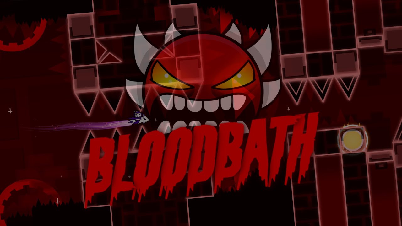 Bloodbath 100% [Geometry Dash] - YouTube