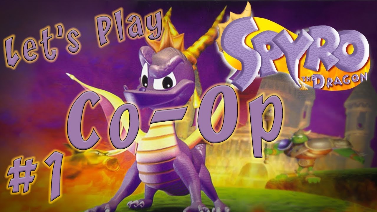 Let's Play "Spyro the Dragon" 2-Player Co-Op [Episode 1] - YouTube