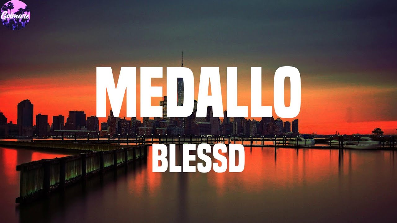 Blessd - Medallo (Letras) - YouTube