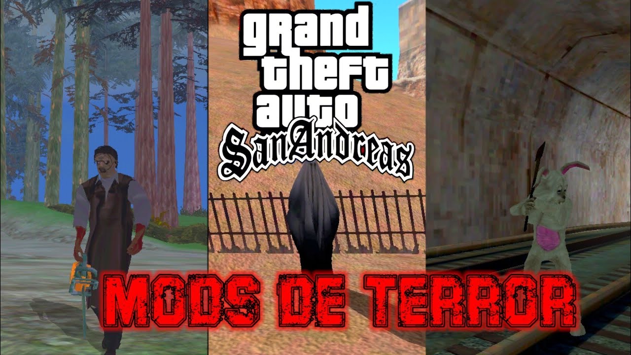 Top 3 Mods de Terror y Misterio Para GTA San Andreas Android 2022 - YouTube