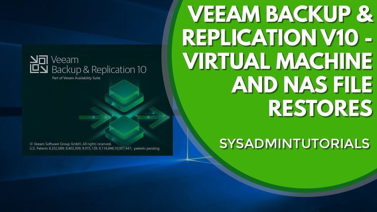 Veeam Backup and Replication V10 - Virtual Machine and NAS File ...