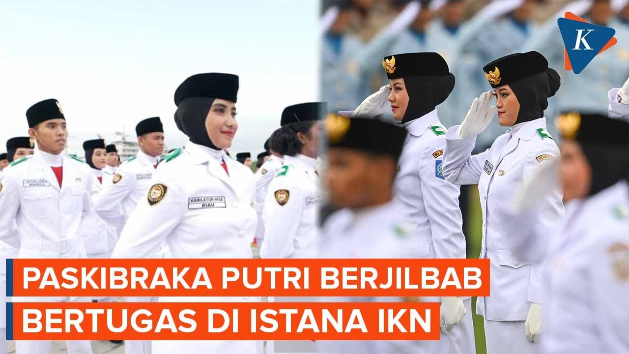 Paskibraka Putri Berjilbab Tampil dalam Upacara di IKN - YouTube