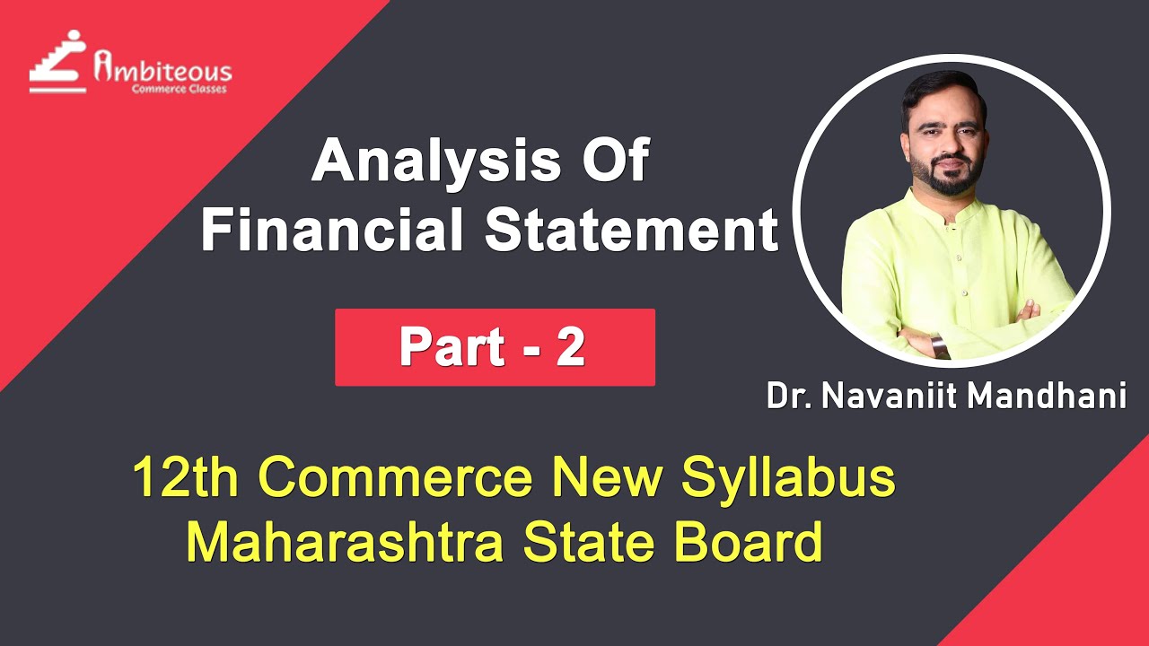Analysis Of Financial Statement Part 2 Class 12th New Syllabus analysis-of-financial-statement-part-2-class-12th-new-syllabus