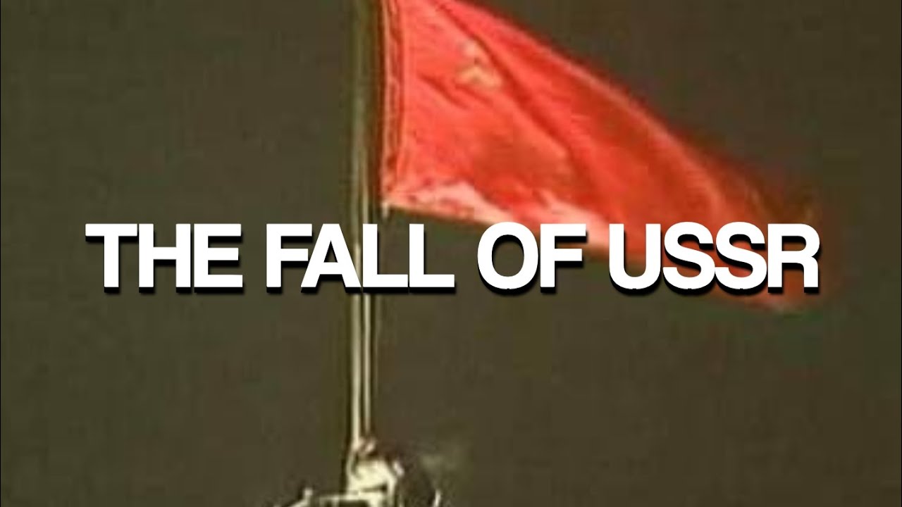 Fall of Soviet union - YouTube