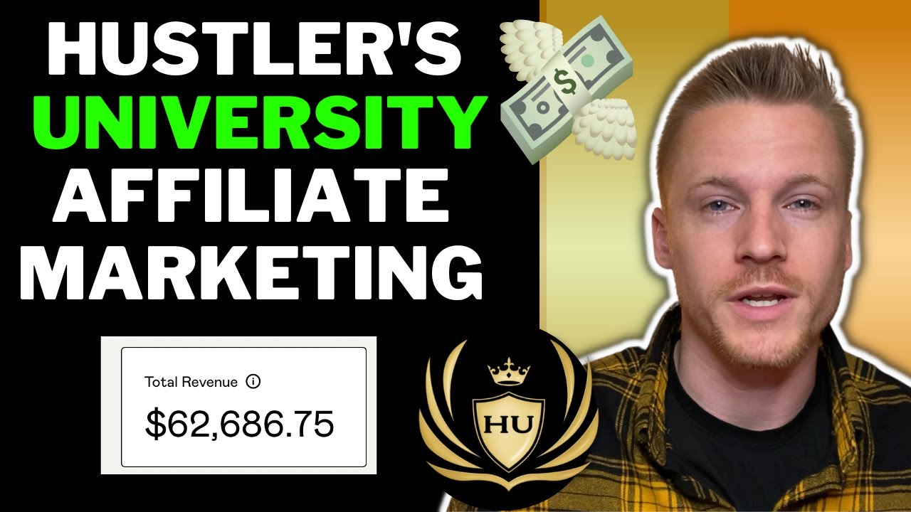 How To Make Money With Hustler's University Affiliate Marketing ...