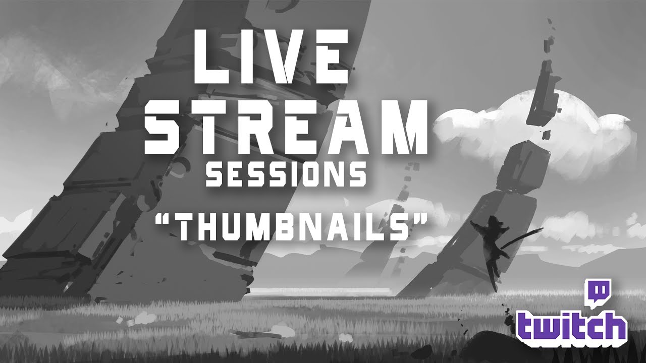 Live Stream 14- Thumbnails - YouTube