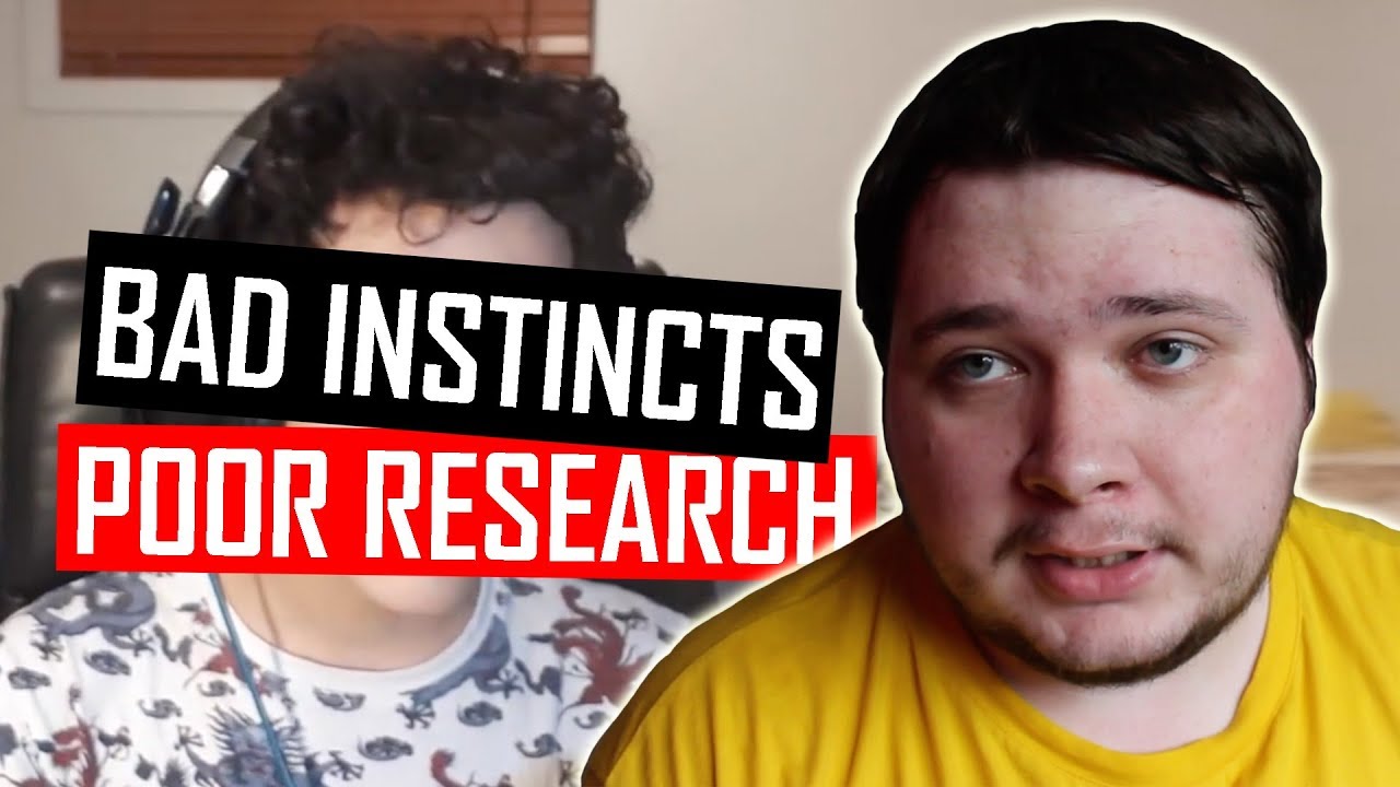 Bad Instincts & Poor Research - YouTube