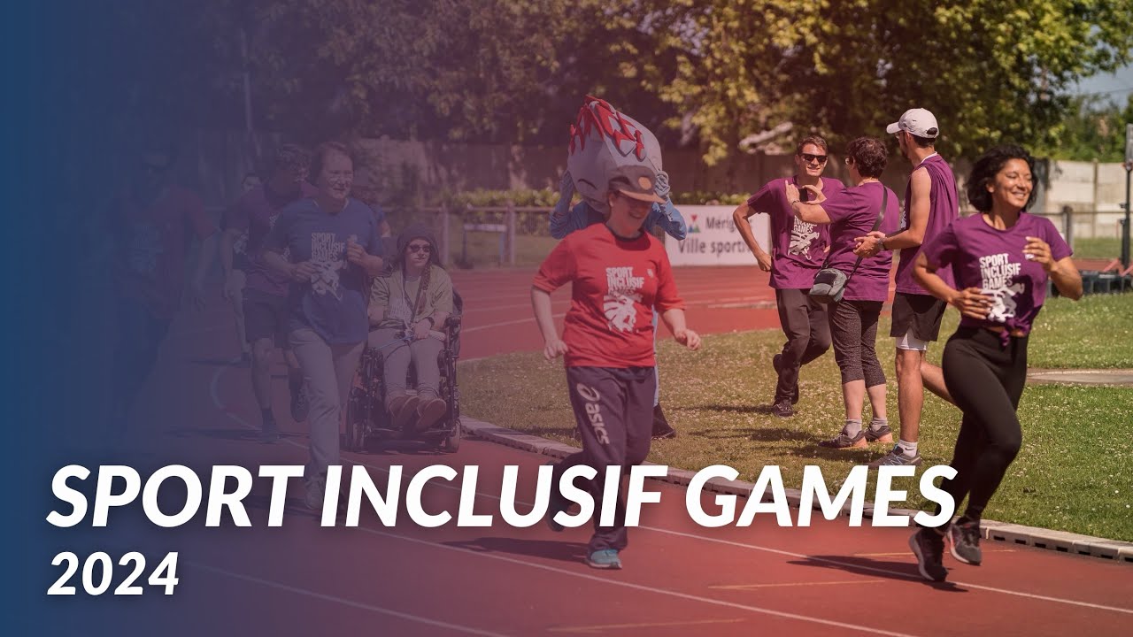 SPORT INCLUSIF GAMES 2024 🏅 - YouTube