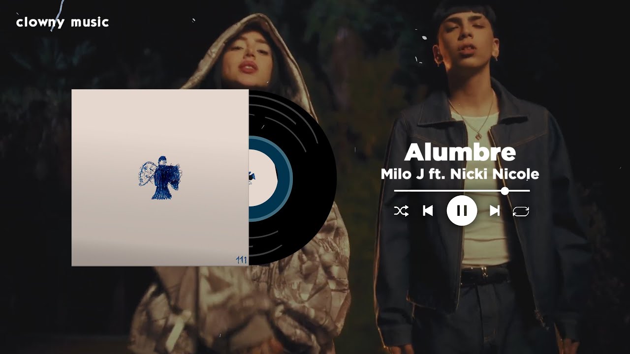 Alumbre - Milo J ft. Nicki Nicole ( Sped Up + Reverb ) - YouTube